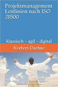Lebenshilfe durch ISO 21500 - Projektmanagement nach ISO21500